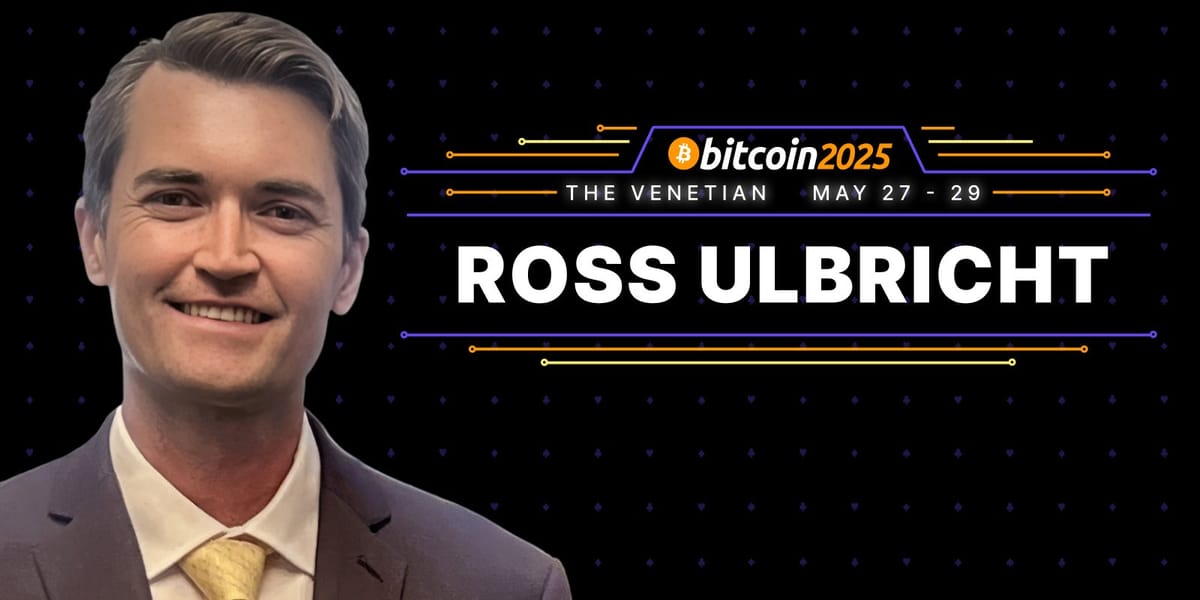 Ross Ulbricht to Make First Public Appearance at Bitcoin 2025 in Las Vegas